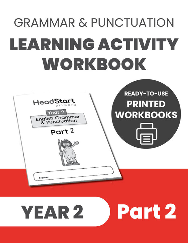 Year 2 Grammar & Punctuation Learning Activity Workbook: PART 2 ...